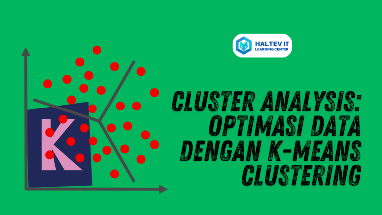 Cluster Analysis Optimasi Data Dengan K Means Clustering Haltev 4560
